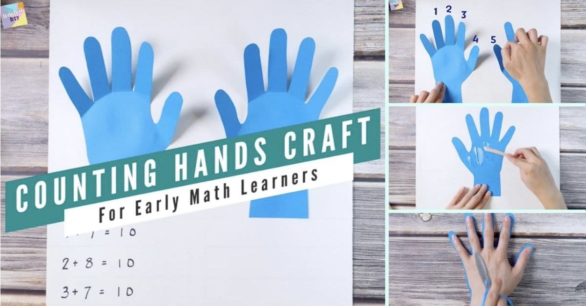 DIY Counting Hands Activity For Early Math Learners