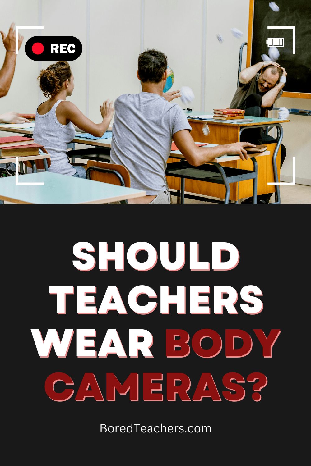 Should Teachers Wear Body Cameras in the Classroom?