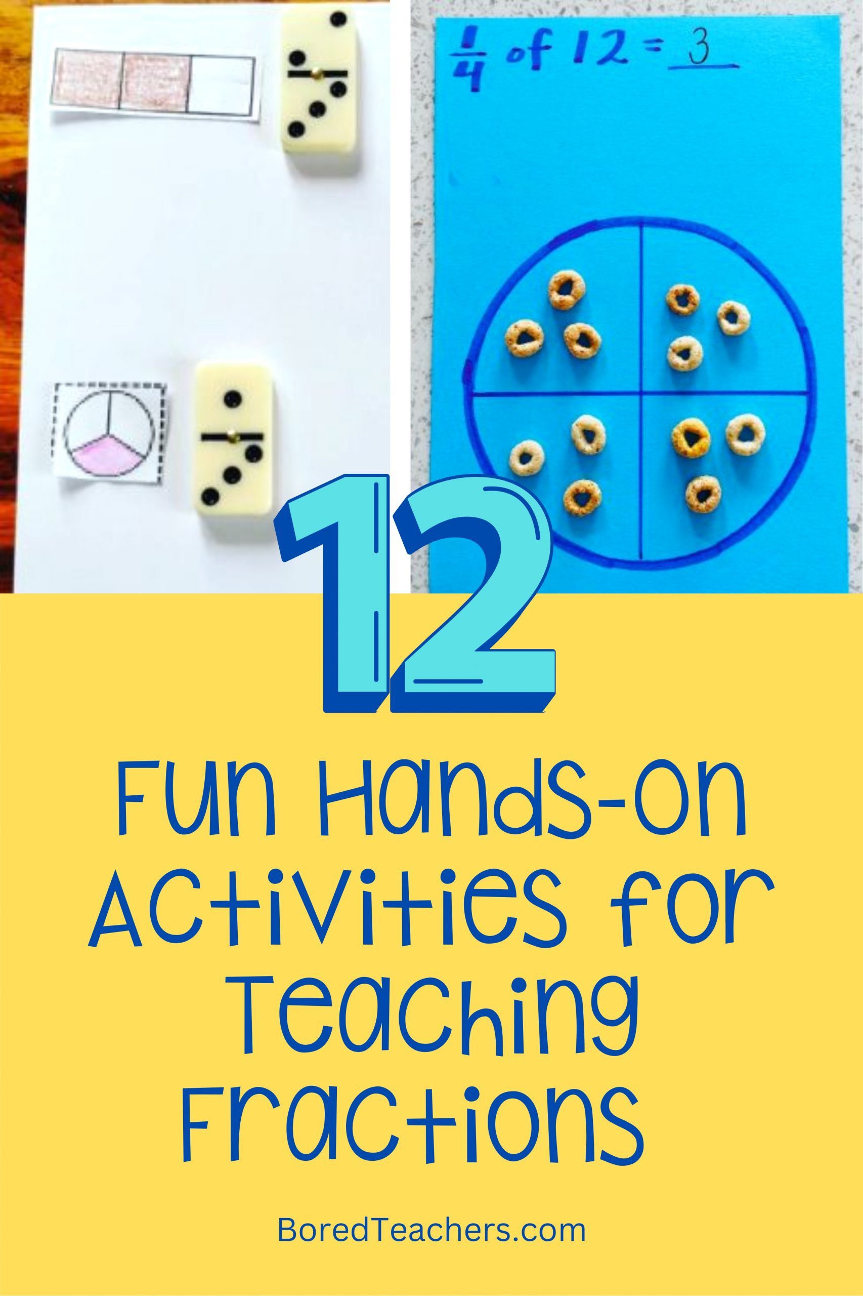 12 Fun Hands-On Activities for Teaching Fractions Your Kids Will ...