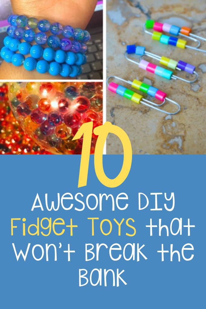 10 Awesome DIY Fidget Toys that Won’t Break the Bank