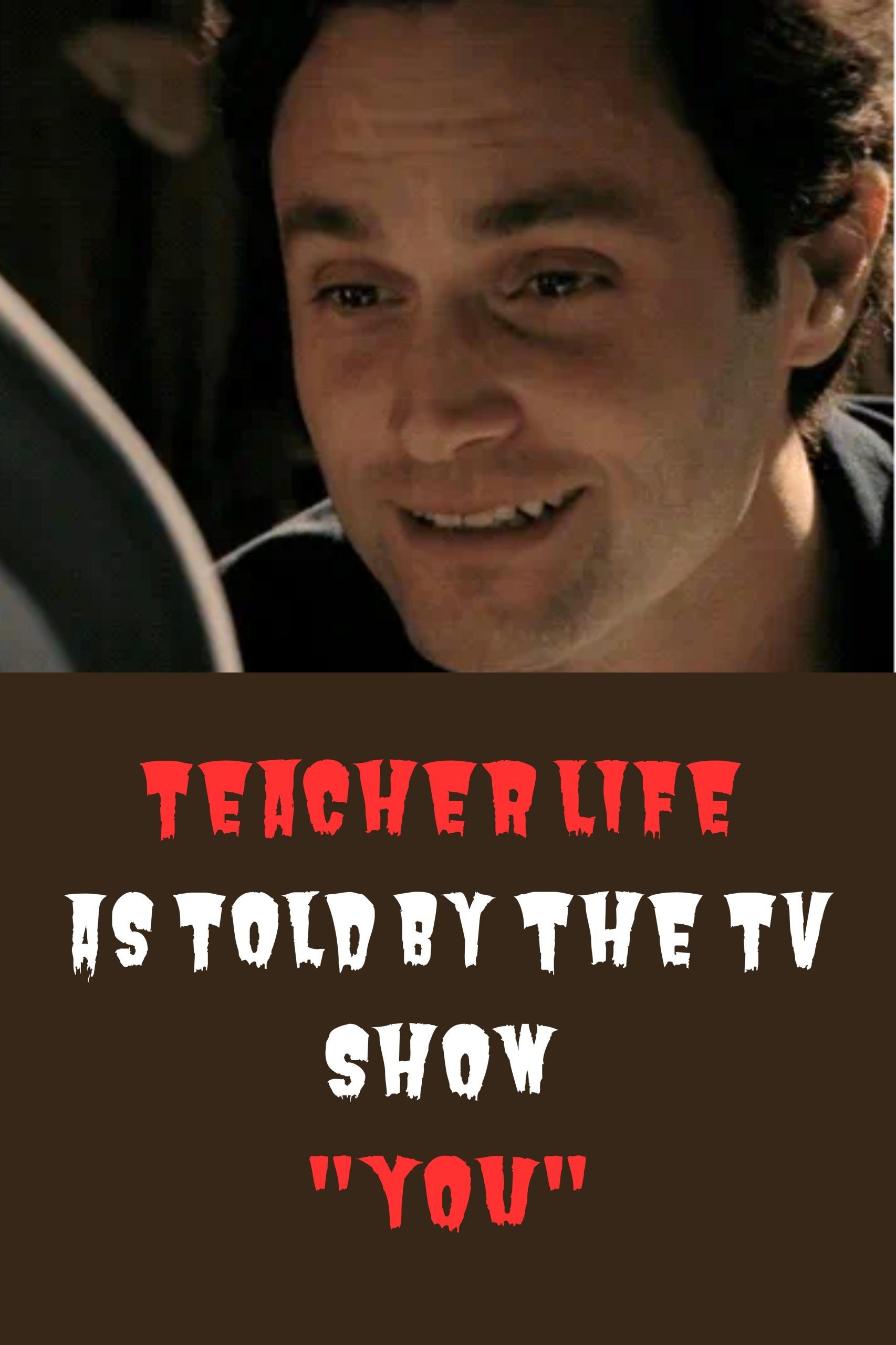 What Teaching is Really Like as Told by “You”