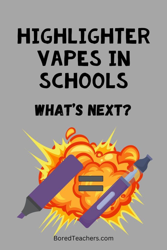 Beware Teachers: These New Vapes Look Exactly Like Highlighter Pens