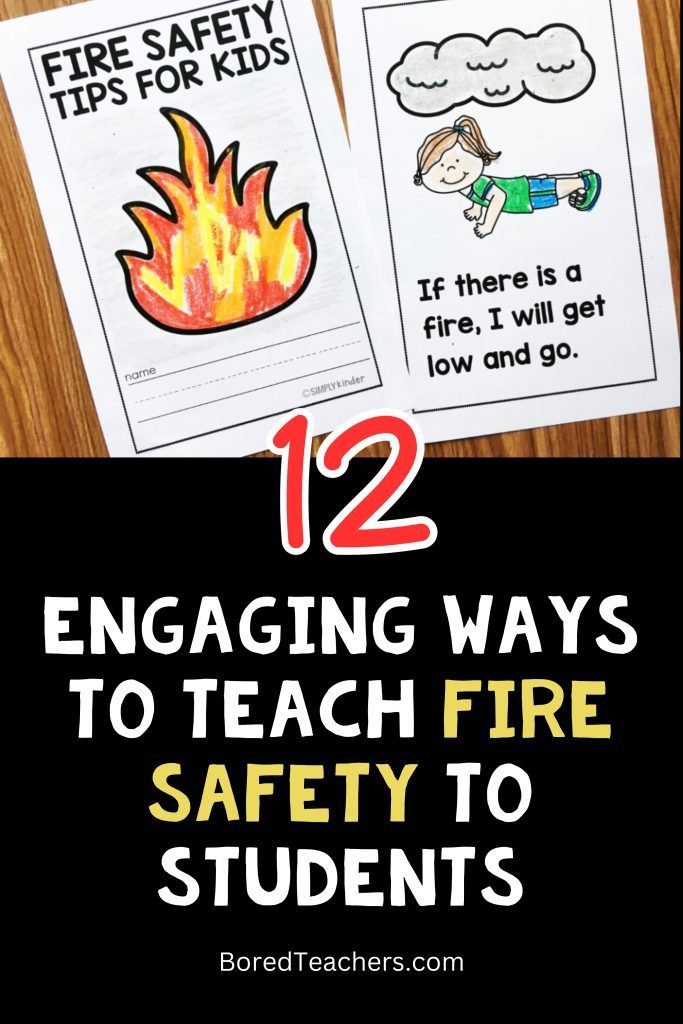12 Engaging Activities to Teach Fire Safety to Students