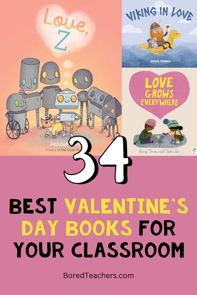 34 Amazing Valentine’s Day Books for Your Classroom