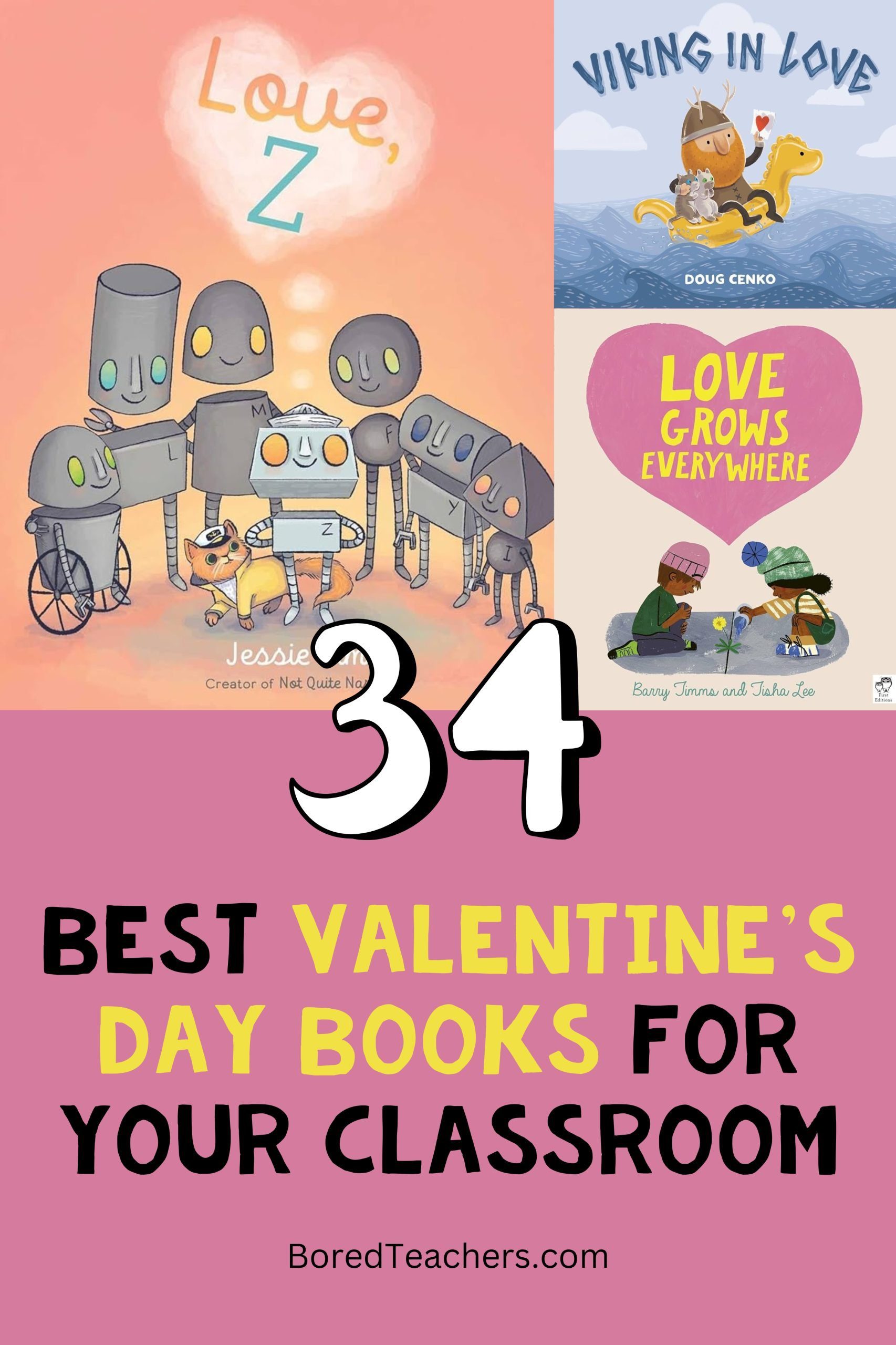 34 Amazing Valentine’s Day Books for Your Classroom
