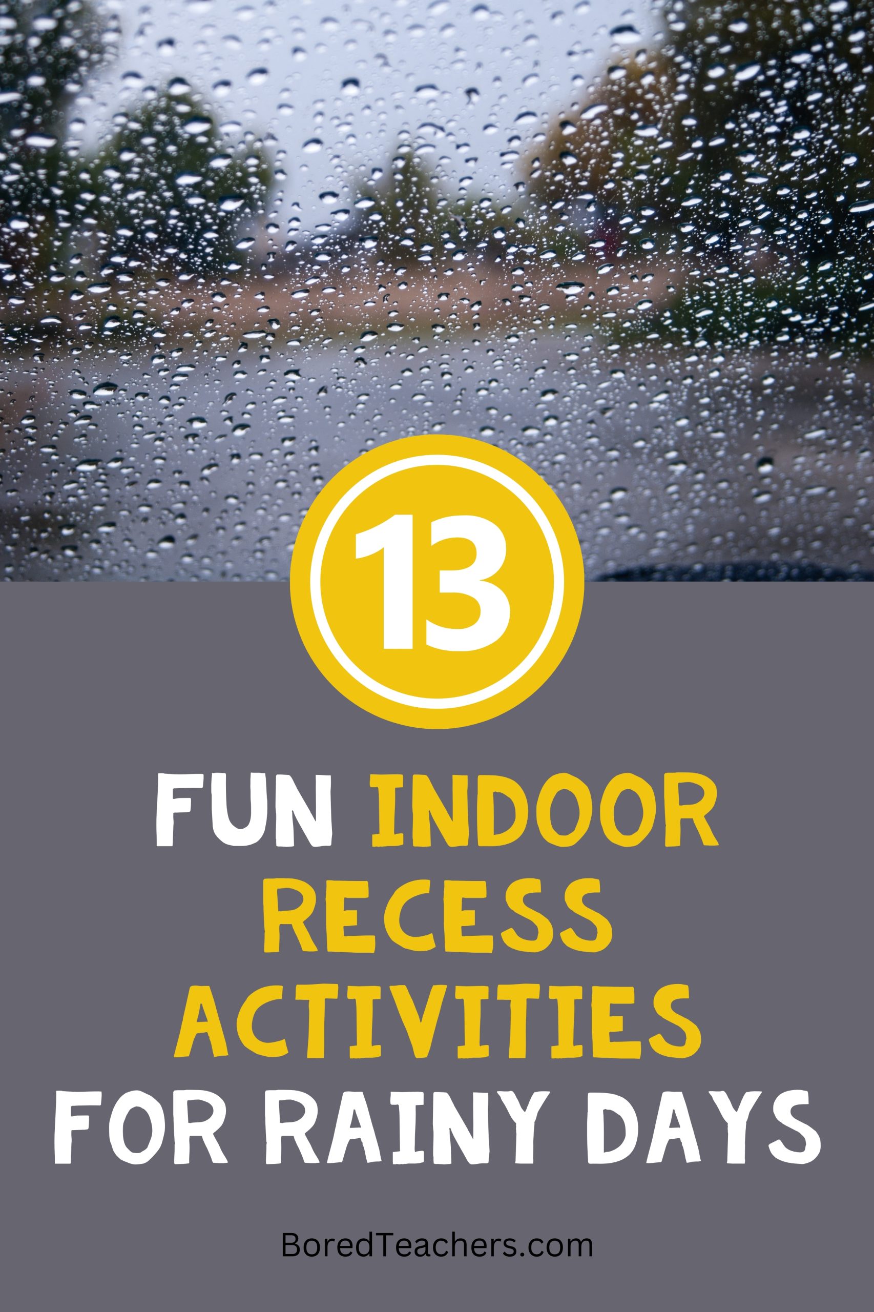 13 Fun Indoor Recess Activities For Rainy Days